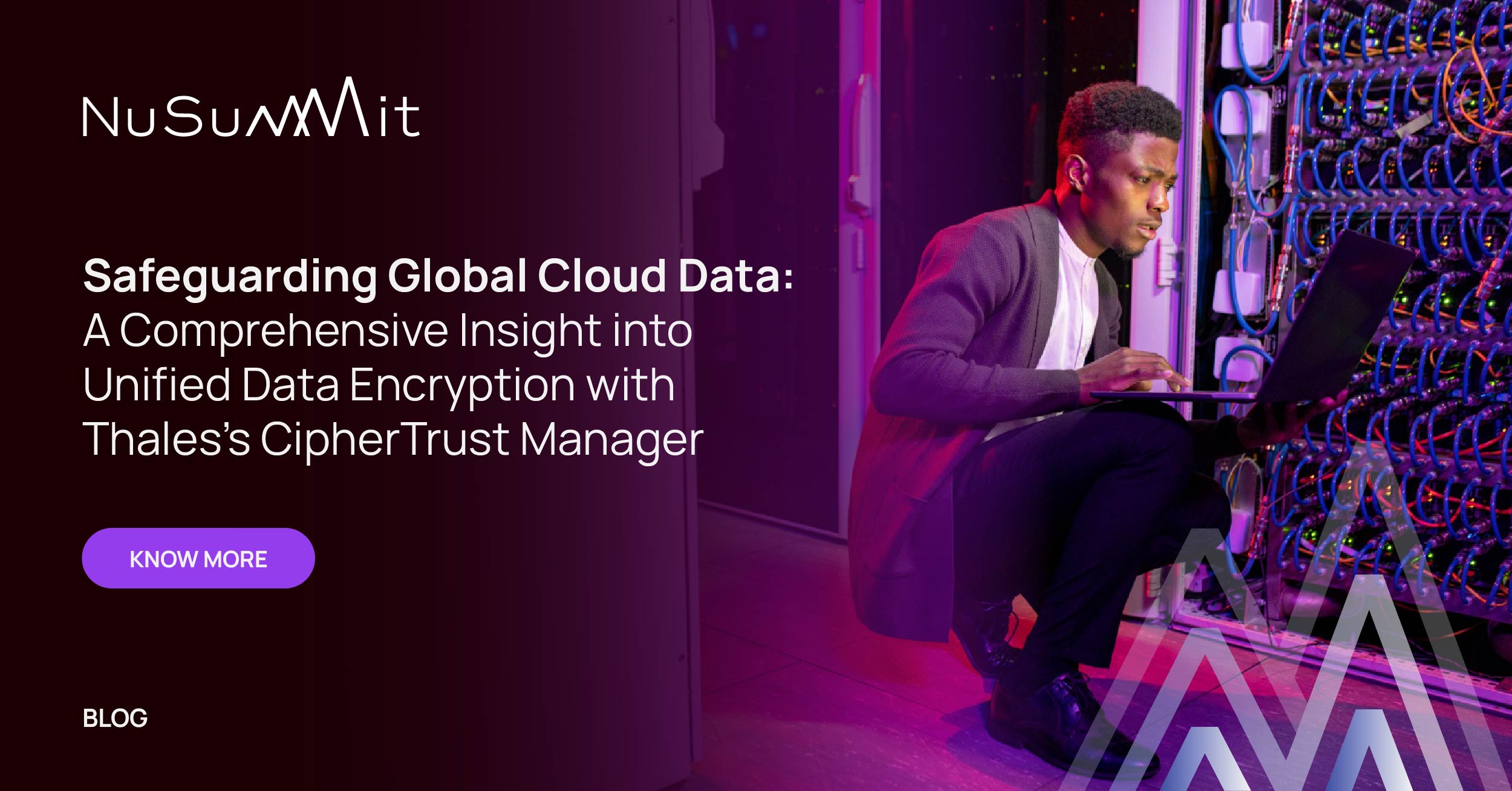 Safeguarding Global Cloud Data: A Comprehensive Insight into Unified ...