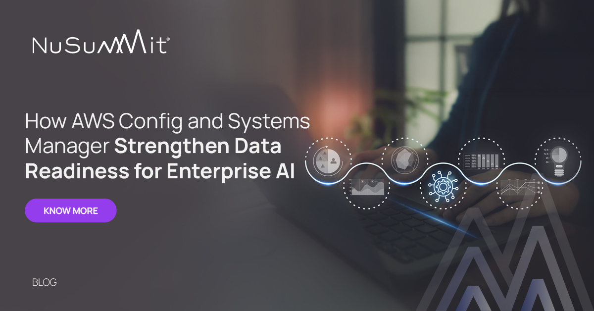 How AWS Config and Systems Manager Strengthen Data Readiness for ...